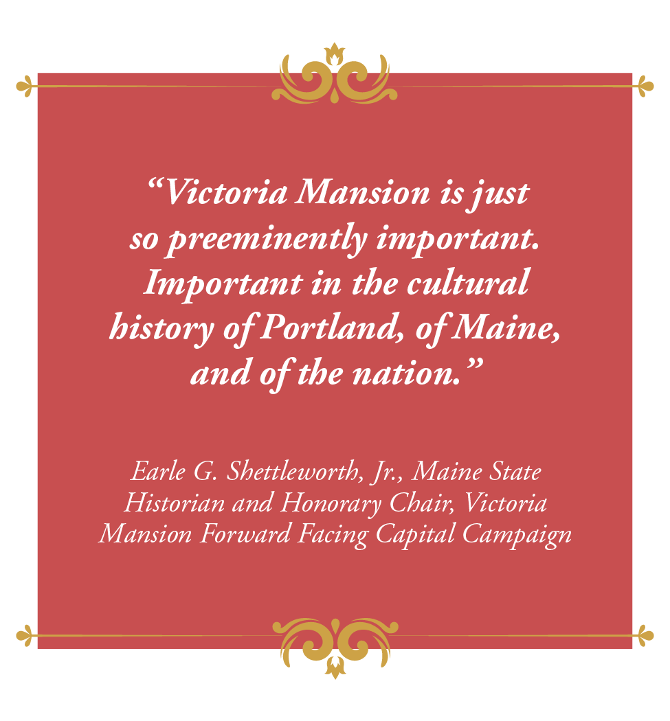 Victoria Mansion - Forward Facing